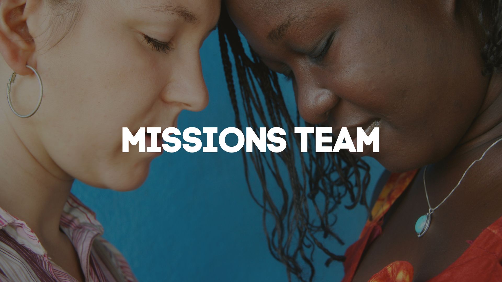 MISSIONS TEAM | Oswego Alliance Church